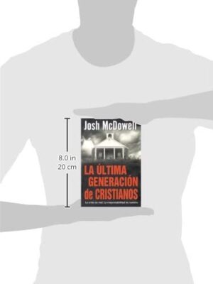 La Ultima Generación de Cristianos - Librería9780311463213
